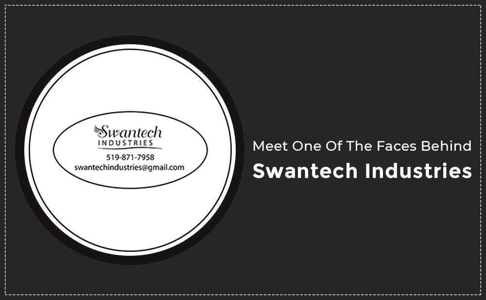 Meet One Of The Faces Behind Swantech Industries